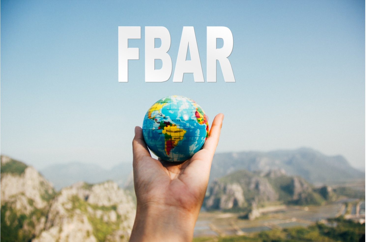 Foreign Bank and Financial Accounts: Understanding the FBAR | Senter ...